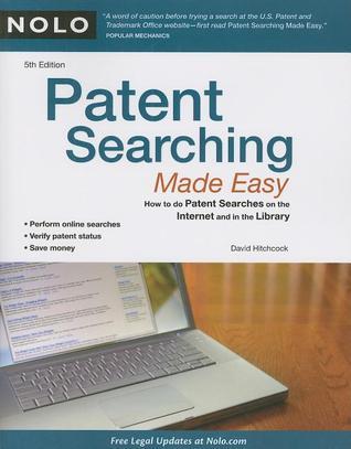 Patent Searching Made Easy: How to Do Patent Searches on the Internet ...