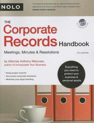 Corporate Records Handbook, The: Meetings, Minutes & Resolutions by ...