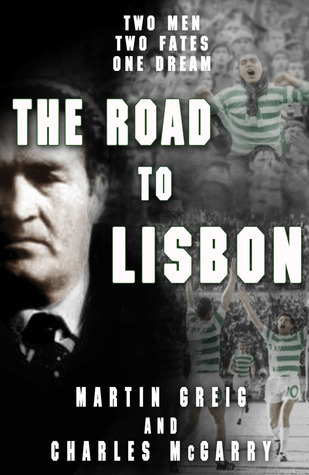 The Road to Lisbon by Charles McGarry | Goodreads