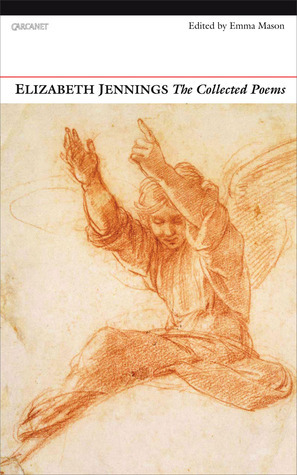 The Collected Poems by Elizabeth Jennings | Goodreads