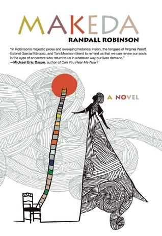 Makeda by Randall Robinson | Goodreads