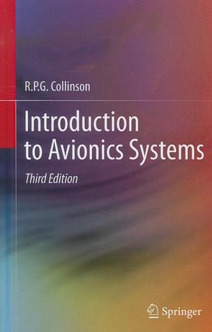 Introduction to Avionics Systems by R.P.G. Collinson | Goodreads