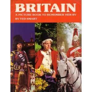Britain (Picture Book To Remember Her By) by Ted Smart | Goodreads