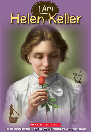 I Am Helen Keller (I Am #3) (3) by Grace Norwich | Goodreads