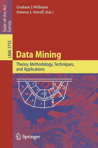 Data Mining by Graham J. Williams | Goodreads