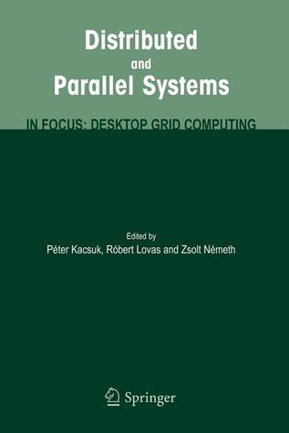 Distributed and Parallel Systems (Springer-Lehrbuch) by Péter Kacsuk ...