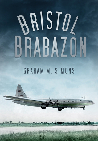 Bristol Brabazon by Graham M. Simons | Goodreads