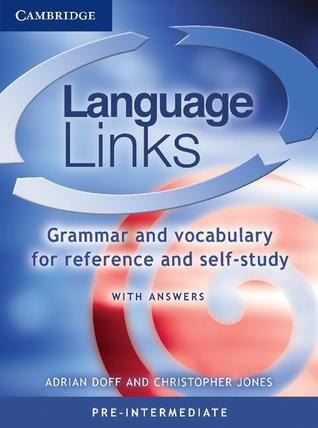 Language Links Pre-intermediate with Answers: Grammar and Vocabulary ...