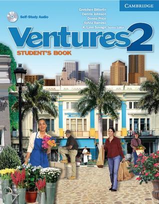 Ventures Level 2 Student's Book by Gretchen Bitterlin | Goodreads
