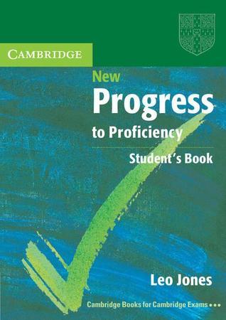 New Progress to Proficiency Student's book by Leo Jones | Goodreads