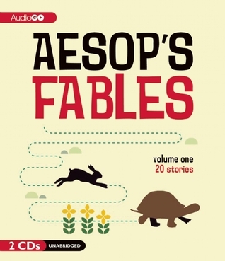 Aesop's Fables, Volume One: Twenty Ancient Stories by Aesop | Goodreads