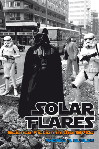 Solar Flares: Science Fiction in the 1970s (Liverpool Science Fiction ...