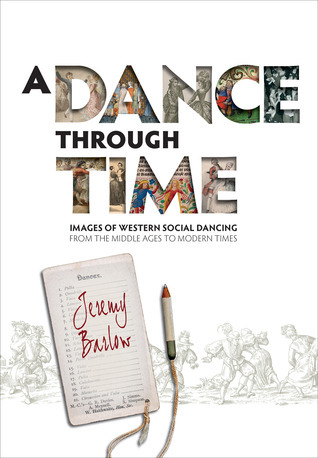 A Dance Through Time: Images of Western Social Dancing from the Middle ...