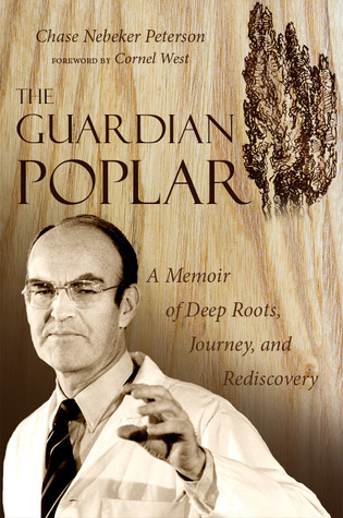 The Guardian Poplar: A Memoir of Deep Roots, Journey, and Rediscovery ...