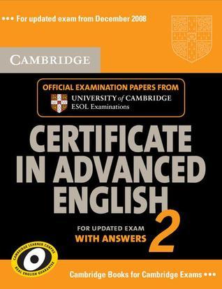 Cambridge Certificate in Advanced English 2 for updated exam Self-study ...