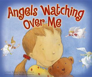 Angels Watching Over Me by Lynn Hodges | Goodreads