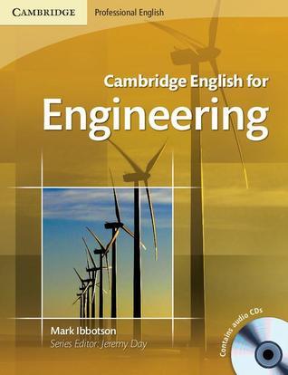 Cambridge English for Engineering by Mark Ibbotson | Goodreads