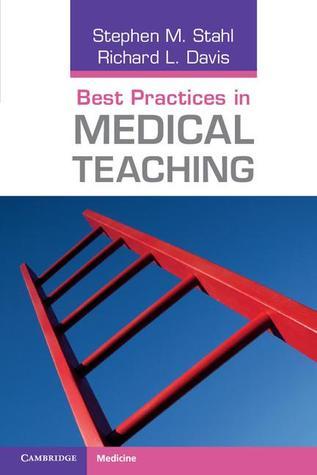 Best Practices in Medical Teaching (Cambridge Medicine by Stephen M ...