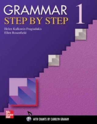 GRAMMAR STEP BY STEP 1 Audio CDs (2) by Helen Kalkstein Fragiadakis ...