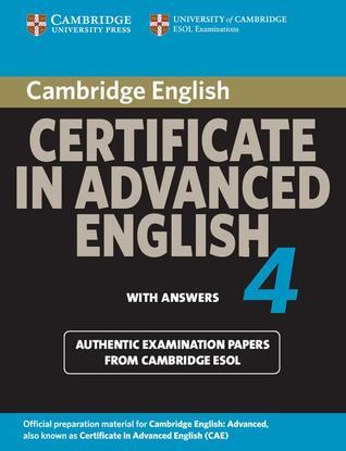 Cambridge Certificate in Advanced English 4 for Updated Exam Student's ...