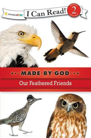 Our Feathered Friends: Level 2 by Mary Hassinger | Goodreads