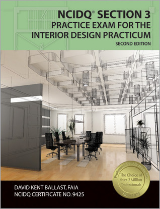 NCIDQ® Section 3 Practice Exam for the Interior Design Practicum by ...