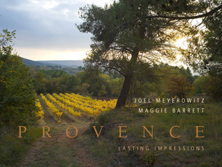 Provence: Lasting Impressions by Maggie Barrett | Goodreads