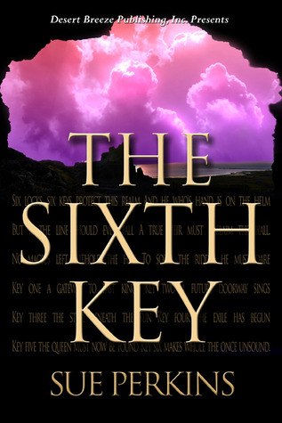 The Sixth Key by Sue Perkins | Goodreads