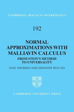 Normal Approximations with Malliavin Calculus: From Stein's Method to ...