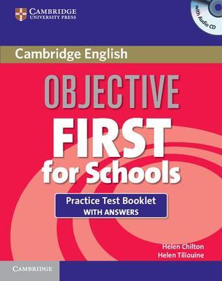 Objective First For Schools Practice Test Booklet with Answers and ...