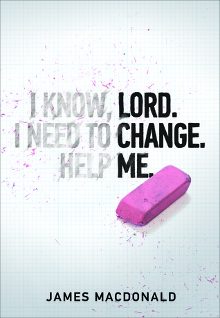 Lord Change Me by James MacDonald | Goodreads