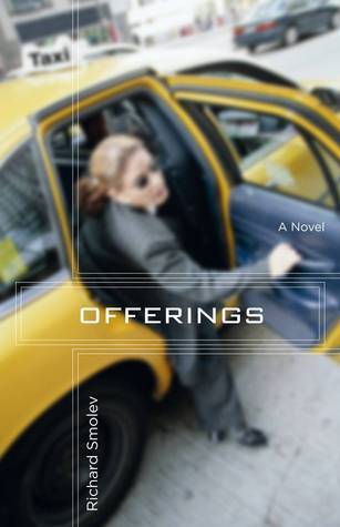 Offerings by Richard Smolev | Goodreads