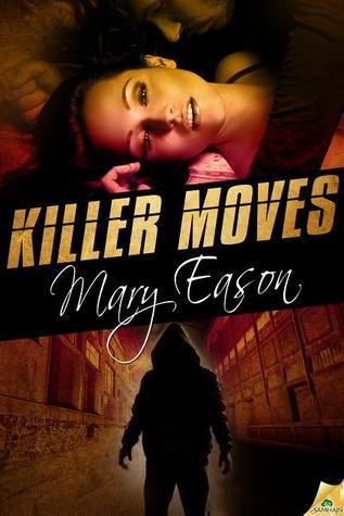 Killer Moves by Mary Eason | Goodreads