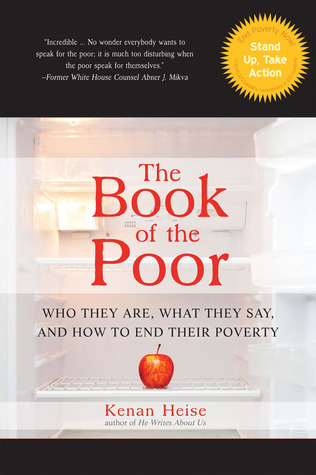 The Book of the Poor: Who They Are, What They Say, and How To End Their ...