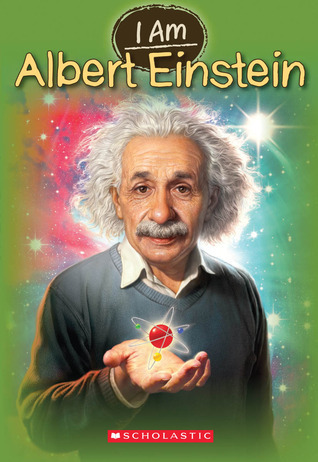 I Am Albert Einstein by Grace Norwich | Goodreads