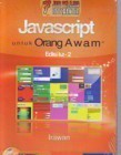 7 Jam Belajar Interaktif Javascript untuk Orang Awam by Irawan | Goodreads