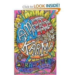 Amerikarma: Good Things Come to Those Who Can't Wait by Sarah Ivens ...