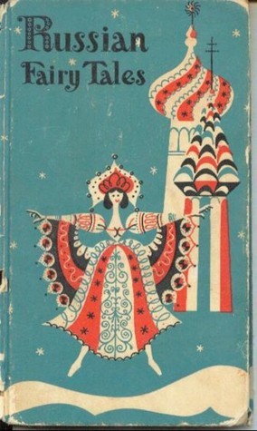 Russian Fairy Tales: New Versions of Old Folk Stories by Henry R ...