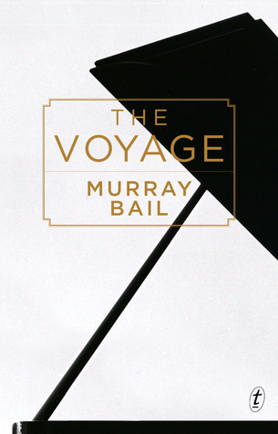 The Voyage by Murray Bail | Goodreads