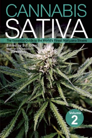 Cannabis Sativa Volume 2: The Essential Guide to the World's Finest ...