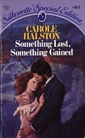 Something Lost, Something Gained by Carole Halston | Goodreads
