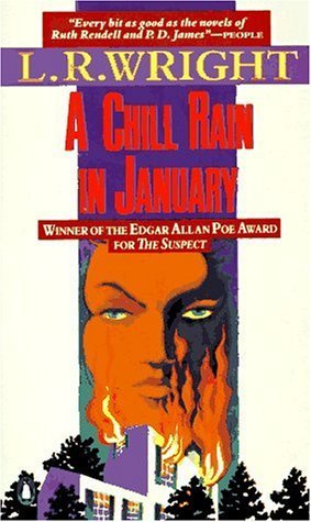 A Chill Rain in January (Karl Alberg #3) by L.R. Wright | Goodreads