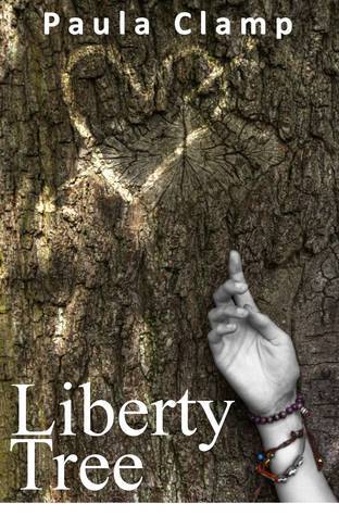 Liberty Tree by Paula Clamp | Goodreads