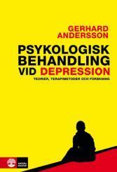 Psykologisk behandling vid depression: Teorier terapimetoder och ...
