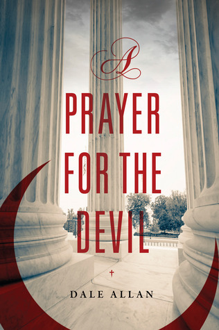 A Prayer for the Devil by Dale Allan | Goodreads