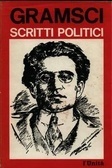 Scritti Politici Vol. 1 by Antonio Gramsci | Goodreads