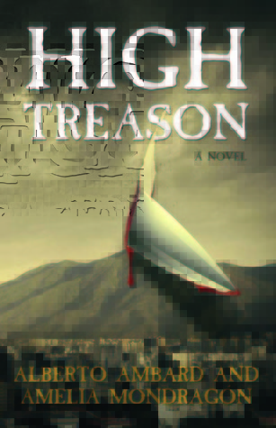 High Treason by Alberto Ambard | Goodreads