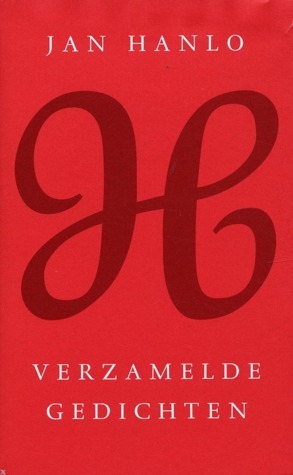Verzamelde gedichten by Jan Hanlo | Goodreads