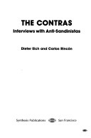 The Contras: Interviews with Anti-Sandinistas by Carlos Rincon | Goodreads
