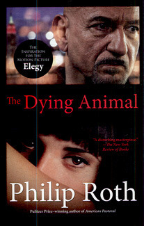 The Dying Animal: Elegy by Philip Roth | Goodreads